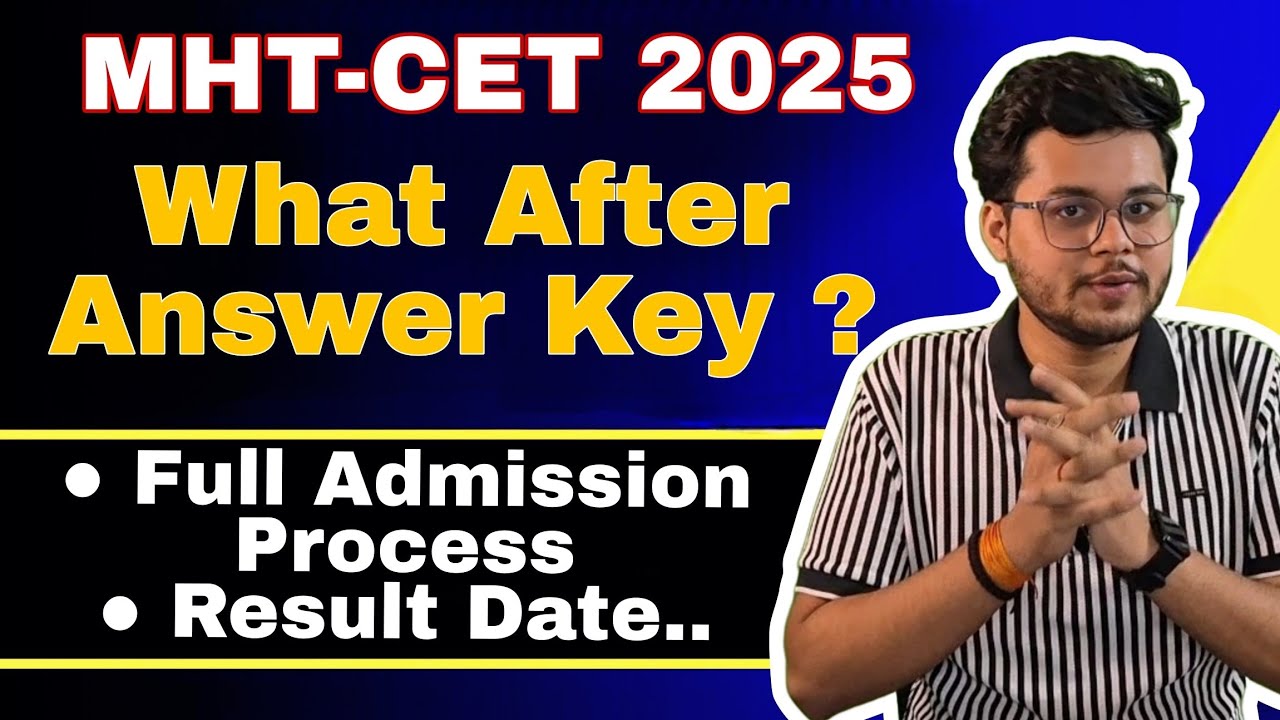 What After Answer Key? | Admission Process & Result Date Explained ...