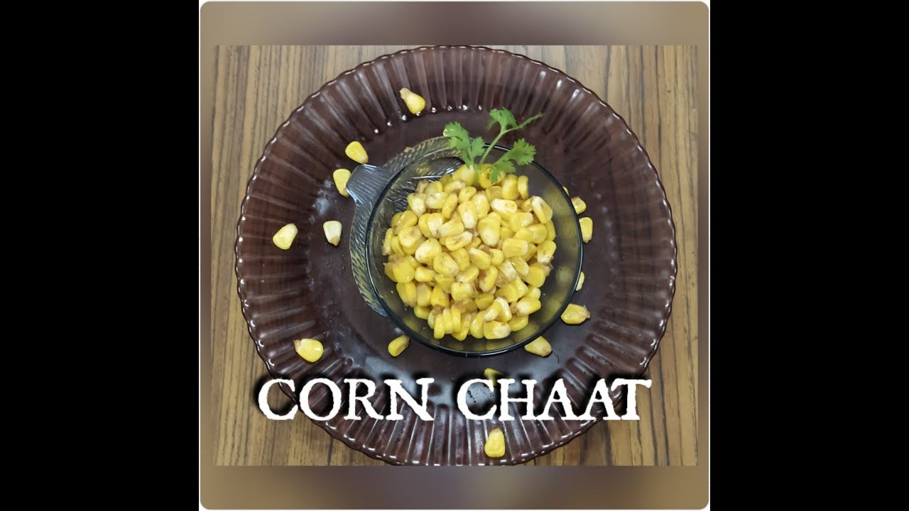 AMERICAN CORN | CORN CHAAT STREET STYLE | SWEET CORN CHAAT RECIPE | HOW ...