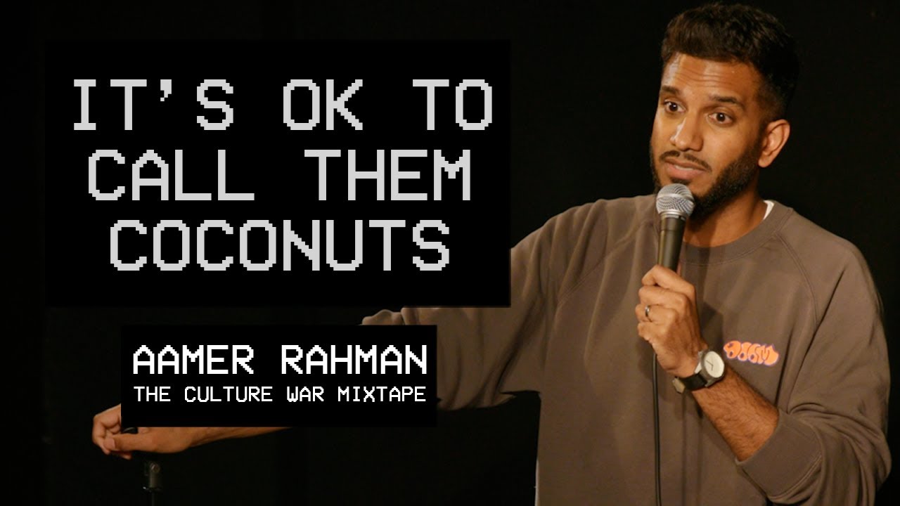 Aamer Rahman: It's ok to call them coconuts. - YouTube