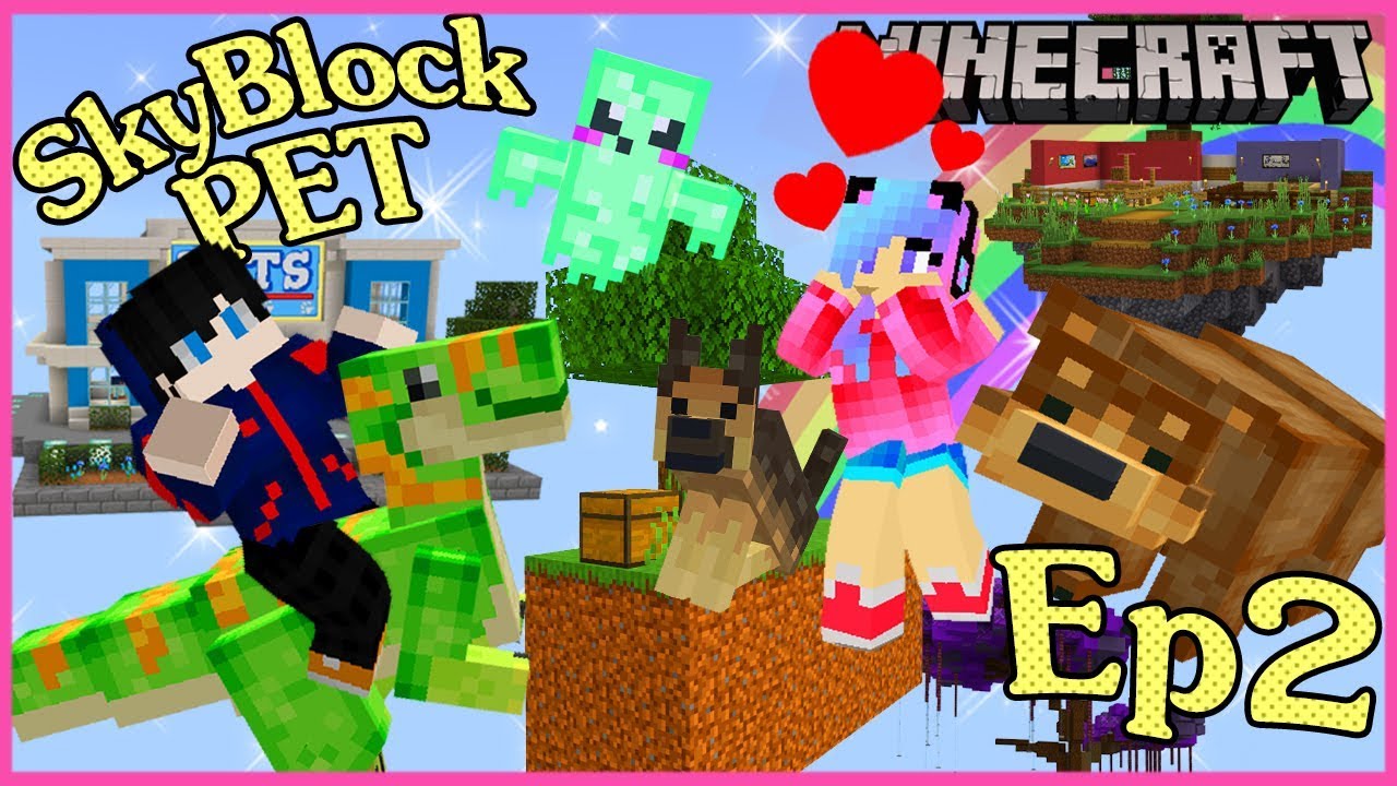 minecraft ตอนที่ 2 เอาชีวิตรอดจับสัตว์เลี้ยงบนเกาะลอยฟ้า minecraft ...