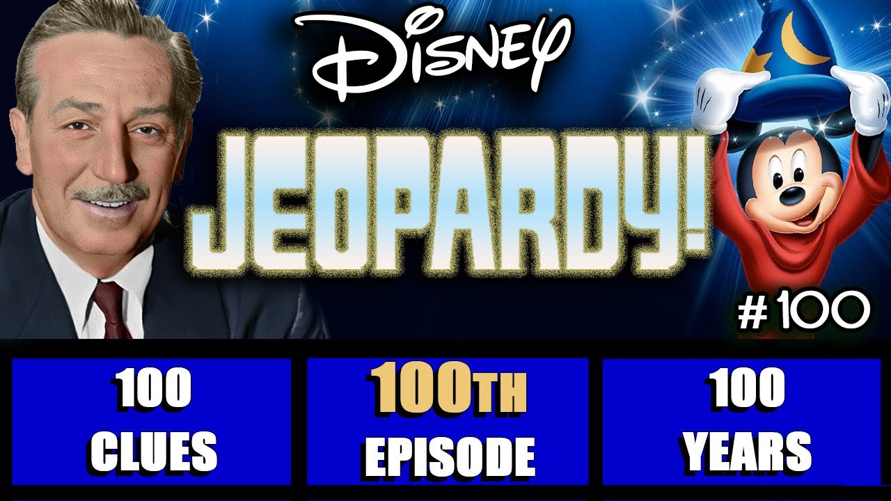 Disney Jeopardy • EPISODE 100! • 100 Clue Trivia Game Show - YouTube