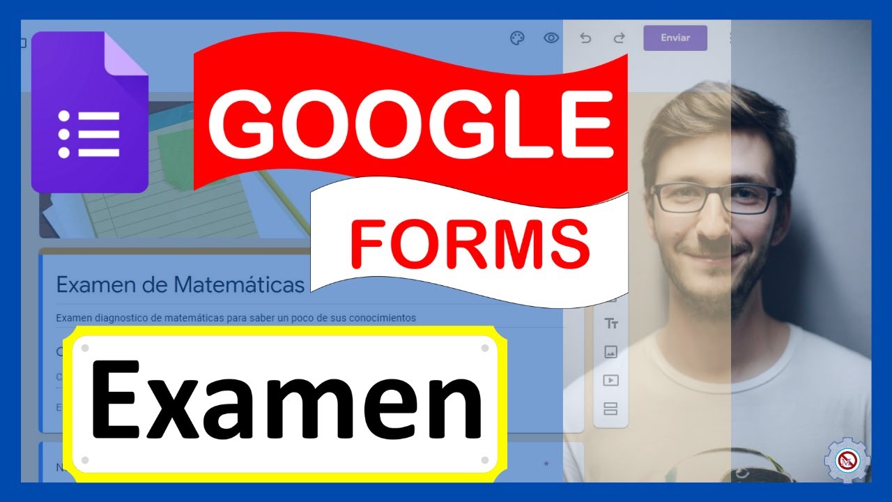 Cómo crear un EXAMEN en Google Forms [2025] PASO a PASO | Formularios ...