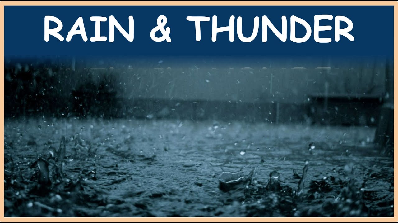 [Sleep Sounds] Thunderstorm Sounds with Rain For Sleep, Relaxation ...