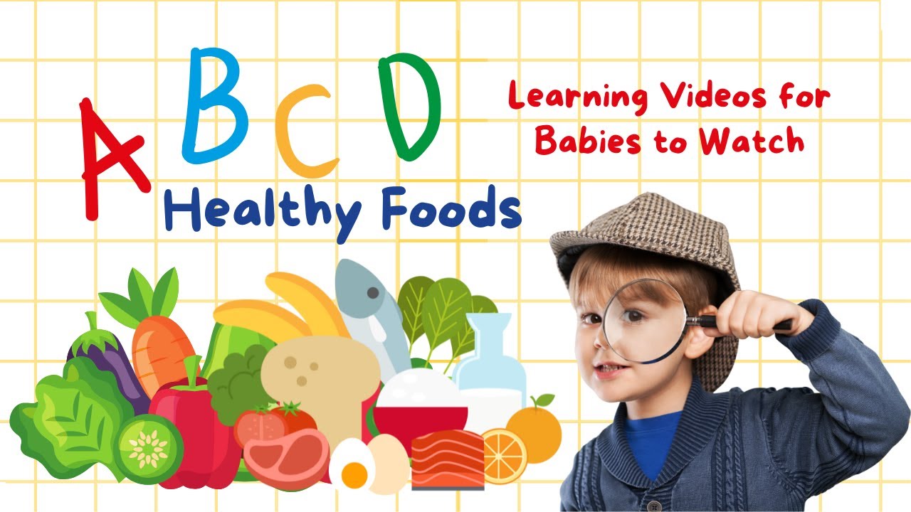 ABCD Healthy Foods 🥑 Learning Videos for Babies to Watch | Learning ...