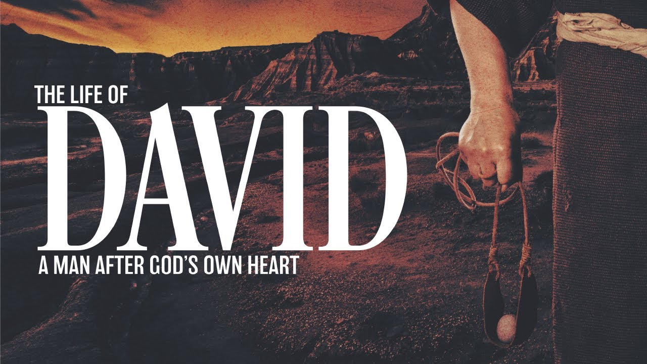 The Life of David: A Man After God's Own Heart - March 26, 2023 - YouTube