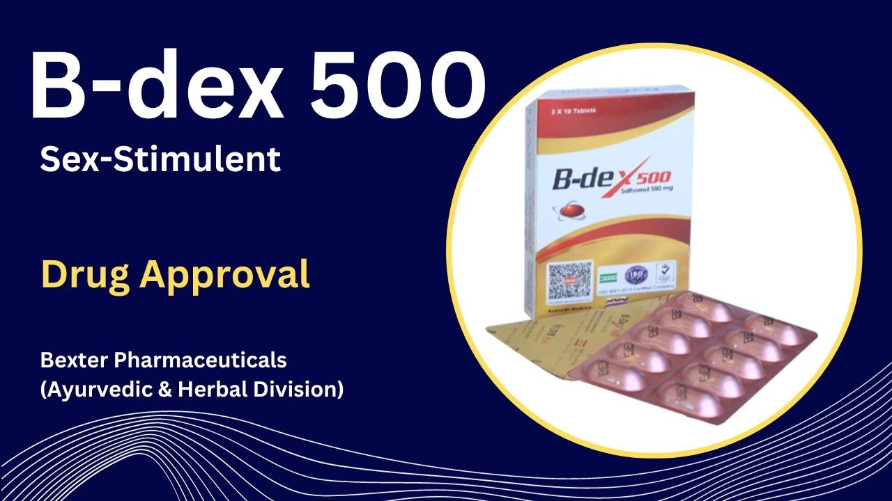 B Dex 500/bdex500/Sex-Stimulent #medicine #Sexstimulent - YouTube