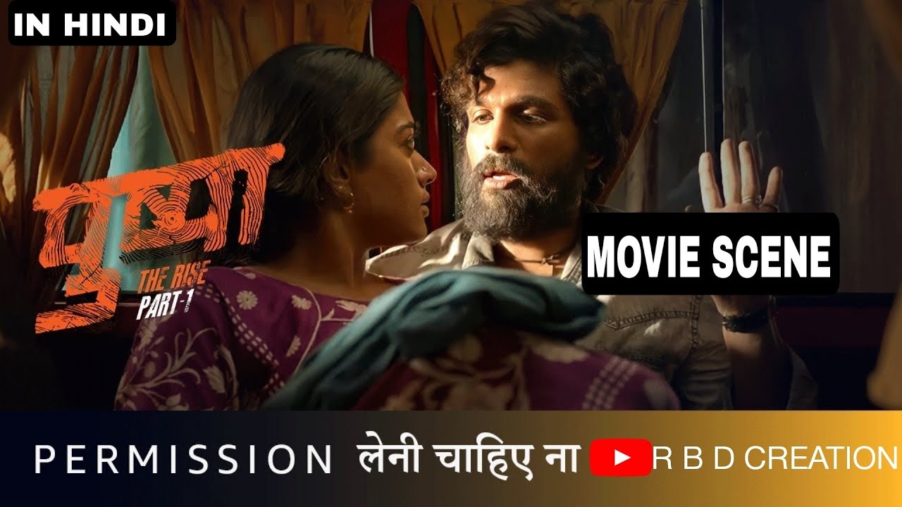 Pushpa ka pyar | Allu Arjun & Rasmika Romantic Scene | Pushpa: The Rish ...