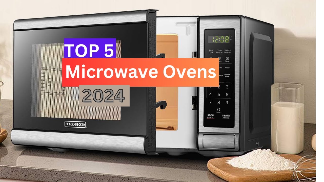 Cook Smarter Top 5 Microwave Ovens of 2024 - YouTube