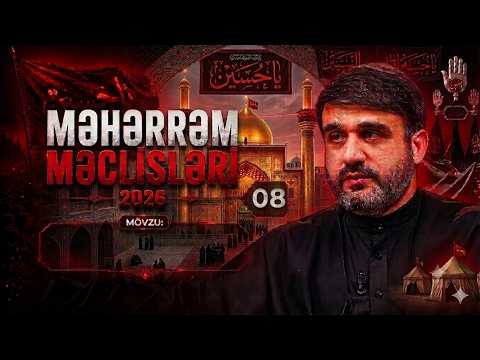 Hacı Ramil  - Məhərrəm ayının 8-ci gecə. Tasua gecəsi