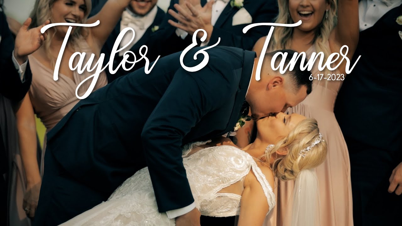 Experience the Magic of Taylor and Tanner's Wedding Day | June 17th ...
