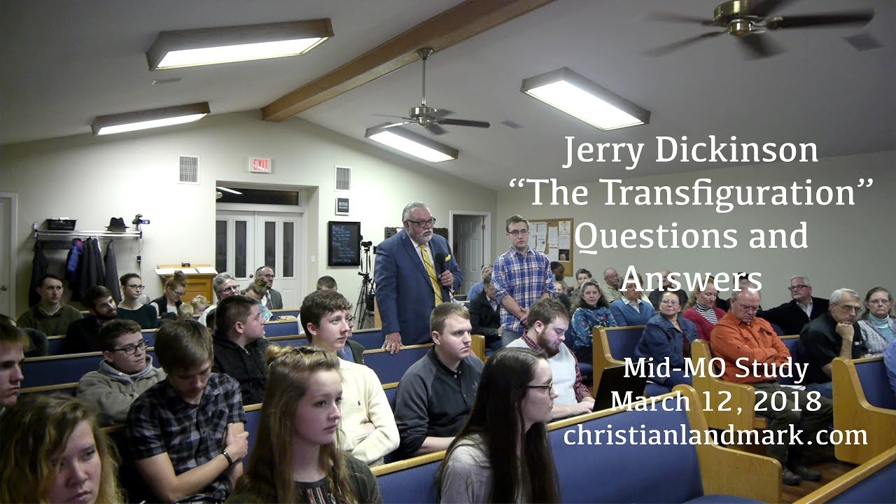 Jerry Dickinson - The Transfiguration Q&A - YouTube