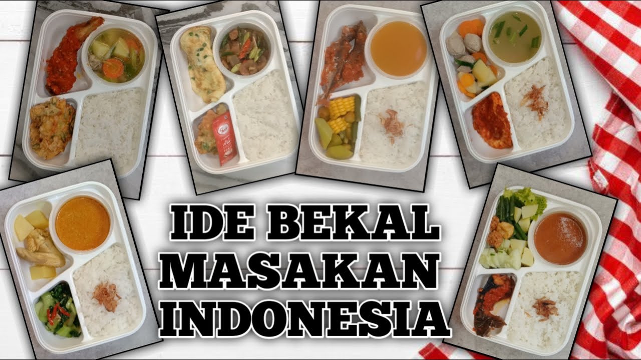 IDE BEKAL MASAKAN INDONESIA UNTUK SEMINGGU,SEDERHANA TAPI NIKMAT WAJIB ...