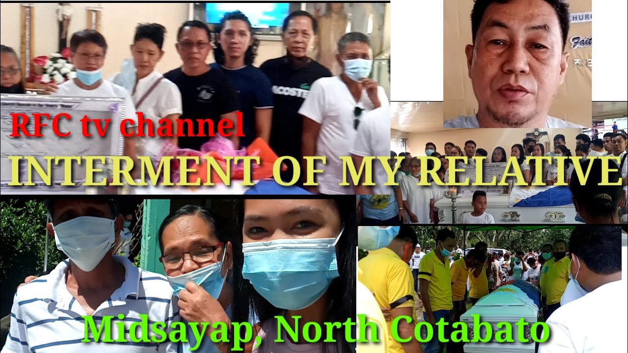 INTERMENT OF MY RELATIVE/RFC tv channel. - YouTube