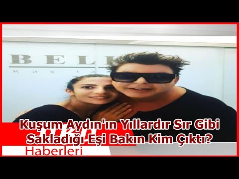 Kuşum Aydın'ın Yıllardır Sır Gibi Sakladığı Eşi Bakın Kim Çıktı?