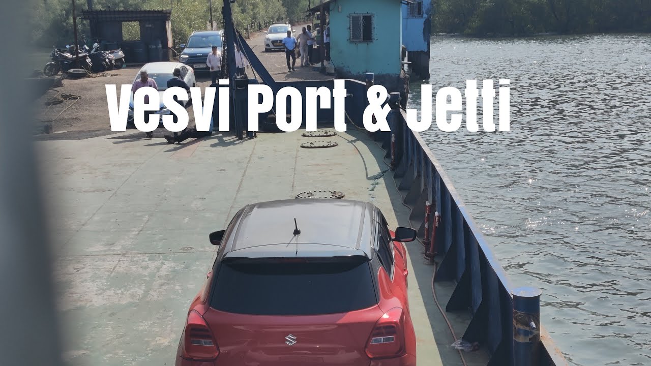Vesvi Port Live 🚗⛴️ | Car Ferry Journey to Bankot Fort - YouTube