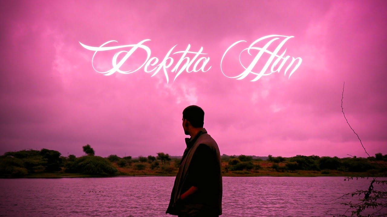 DEKHTA HUN | ASH D | OFFICIAL VISUALISER - YouTube
