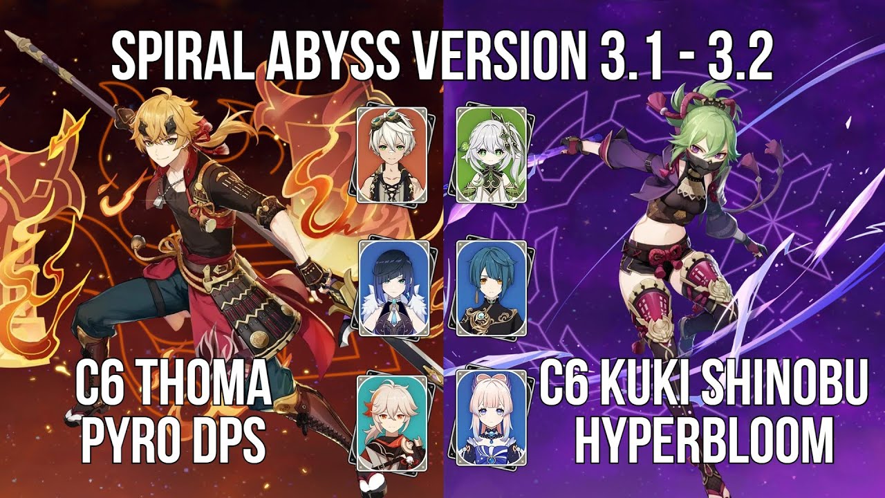 C6 Thoma Pyro DPS - C6 Kuki Shinobu Hyperbloom | 3.1-3.2 Spiral Abyss ...