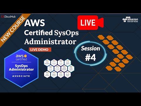 EC2 SYSOPS ADMINISTRATOR LIVE SESSION | HANDS ON | DEMO 4 @S3CloudHub ...