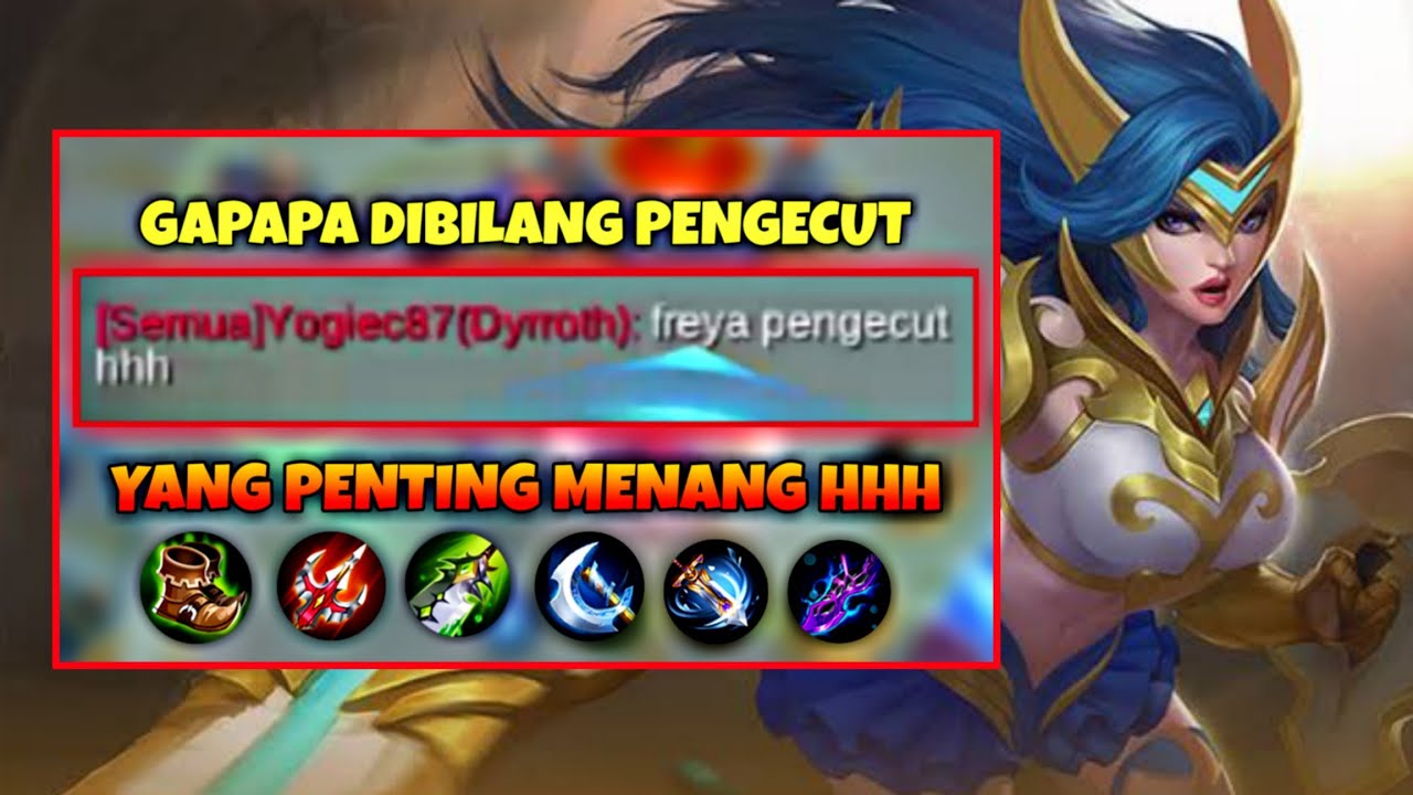 FREYA FULL CRITICAL, SAMPAI FREYA DIBILANG PENGECUT | BUILD FREYA ...