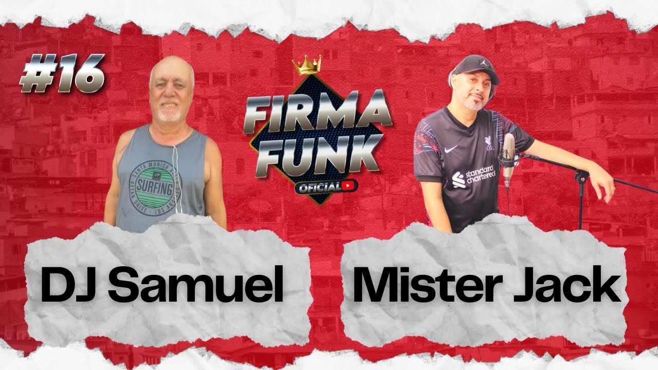 DJ SAMUEL + MISTER JACK - FIRMAFUNK #16 - YouTube