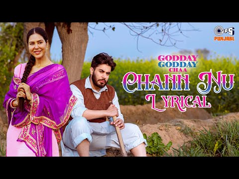 Chann Nu - Lyrical | Godday Godday Chaa | Sonam Bajwa | Gitaj B | Simran Bhardwaj | Gurmeet Singh