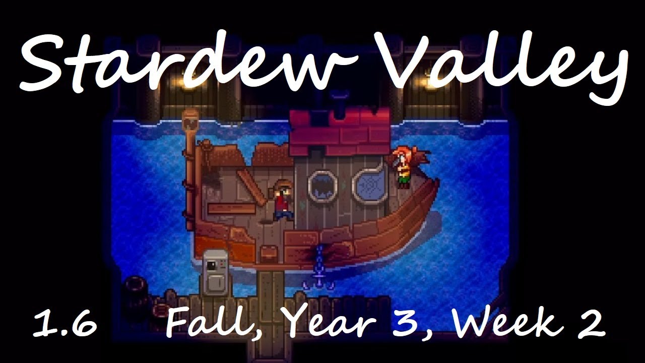 Stardew Valley 1.6 - Fall, Year 3, Week 2 - Vanilla Longplay (No ...