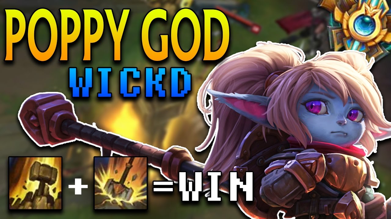 HOW TO PLAY POPPPY LIKE A VIKING - Poppy Top Lane - Wickd plays Poppy ...