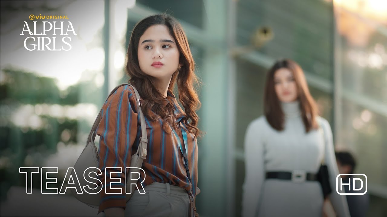 Alpha Girls | Teaser | Tissa Biani, Jihane Almira, Antonio Blanco Jr ...