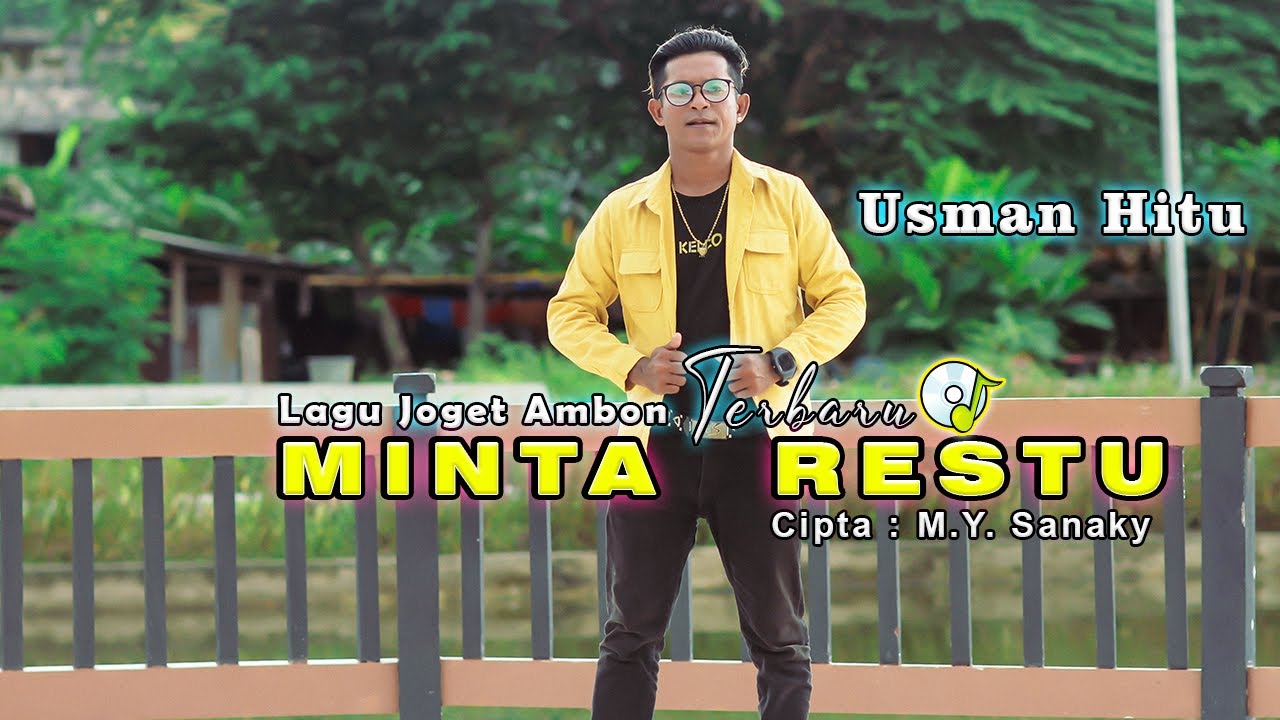 MINTA RESTU - USMAN HITU 💫LAGU ACARA JOGET AMBON TERBARU - YouTube