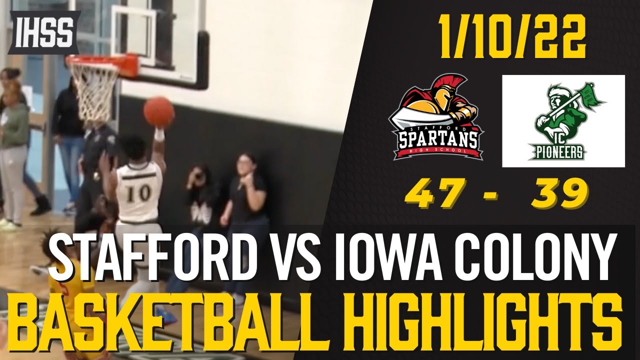 Stafford vs Iowa Colony - 2022 Basketball Highlights - YouTube