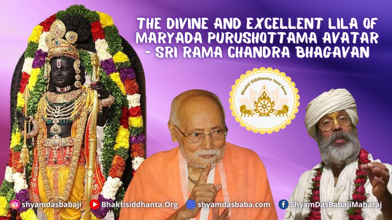 SBen240417 The divine and excellent lila of Maryada Purushottama Avatar ...