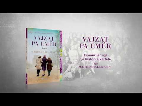 Libri nga Martha Hall Kelly tani ne shqip|Vajzat pa emer|Nga Botimet ...
