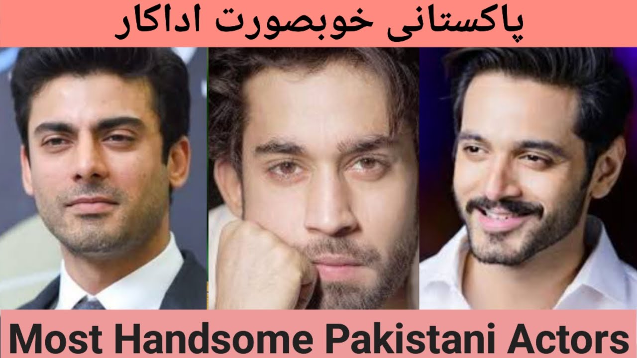 Top 10 Most Handsome Pakistani Actors|Top 10 Handsome Men| Pakistani ...