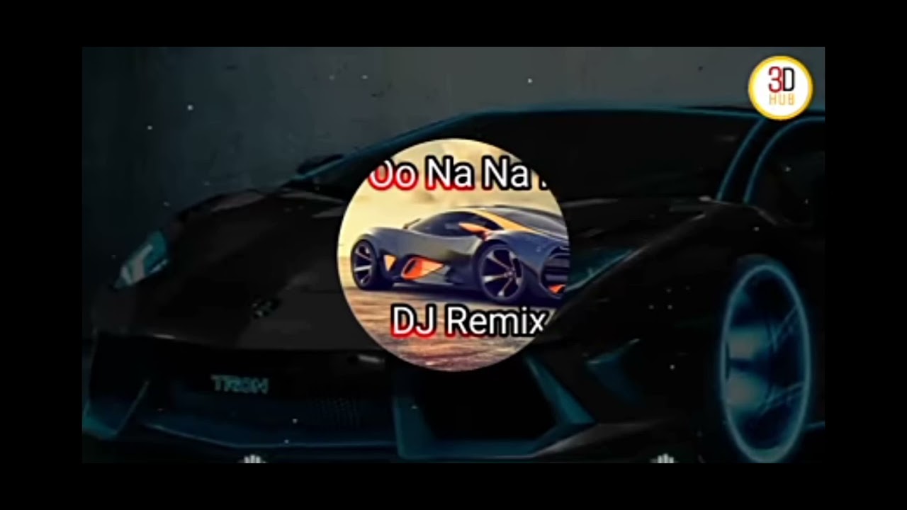 Oo Na na song - YouTube