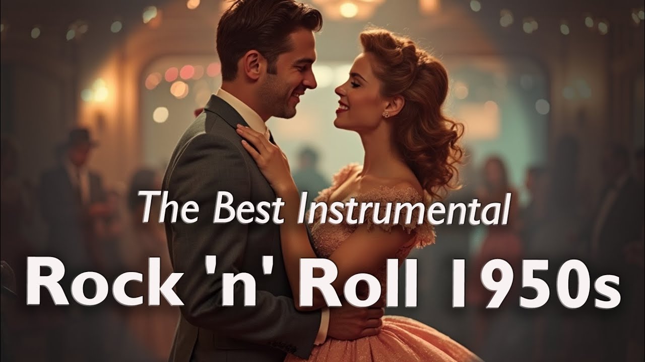 The Best 1950s Rock 'n' Roll Instrumental Collection - YouTube