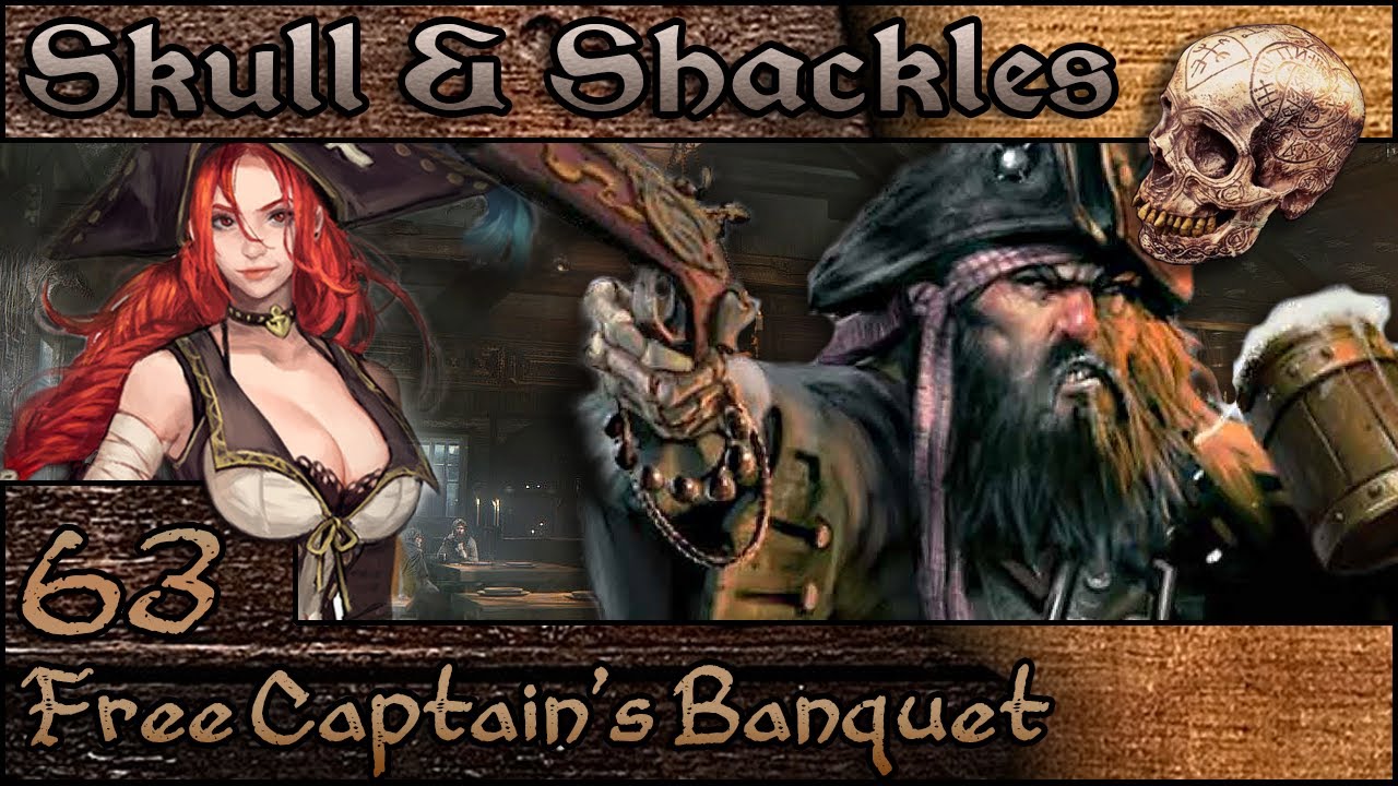 Free Captain's Banquet - Skull & Shackles - Roll20 - 5e Dungeons & Dragons - EP 63 - YouTube