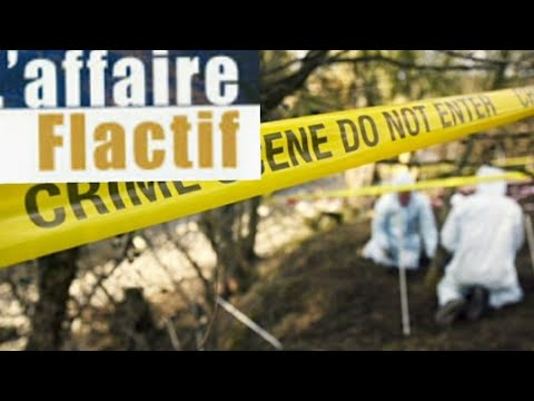 أشهر قضية اختفاء في فرنسا قضايا تم حلها L'AFFAIRE FLACTIF - YouTube