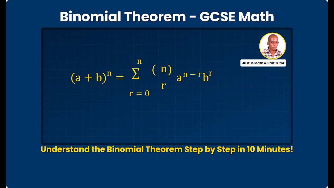 Lesson7:Binomial Theorem Explained for GCSE Math | Step-by-Step Guide ...
