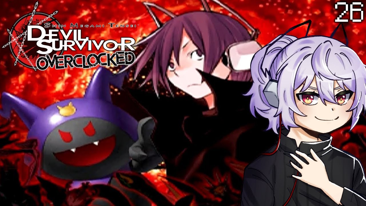 Shin Megami Tensei: Devil Survivor Overclocked [Part 26] King of ...