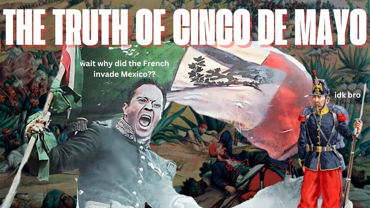 Awesome History of Cinco de Mayo! - YouTube