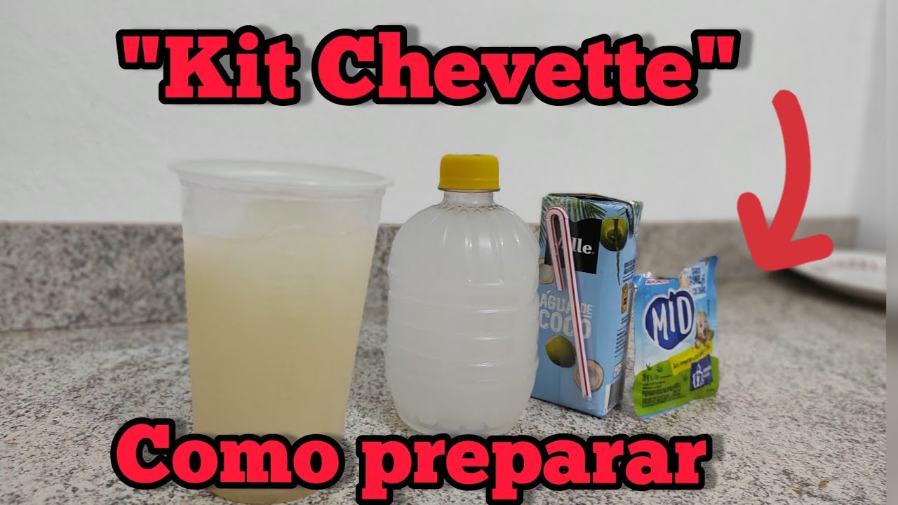"kit Chevette"- ingredientes, como preparar , bebida doce que você vai ...