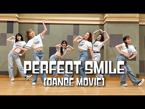 PERFECT SMILE ／ DANCE MOVIE