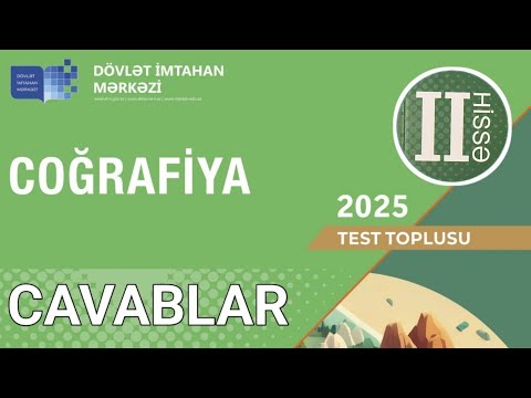 Coğrafiya yeni test toplusu cavabları 2-ci hissə 2025 (DİM)
