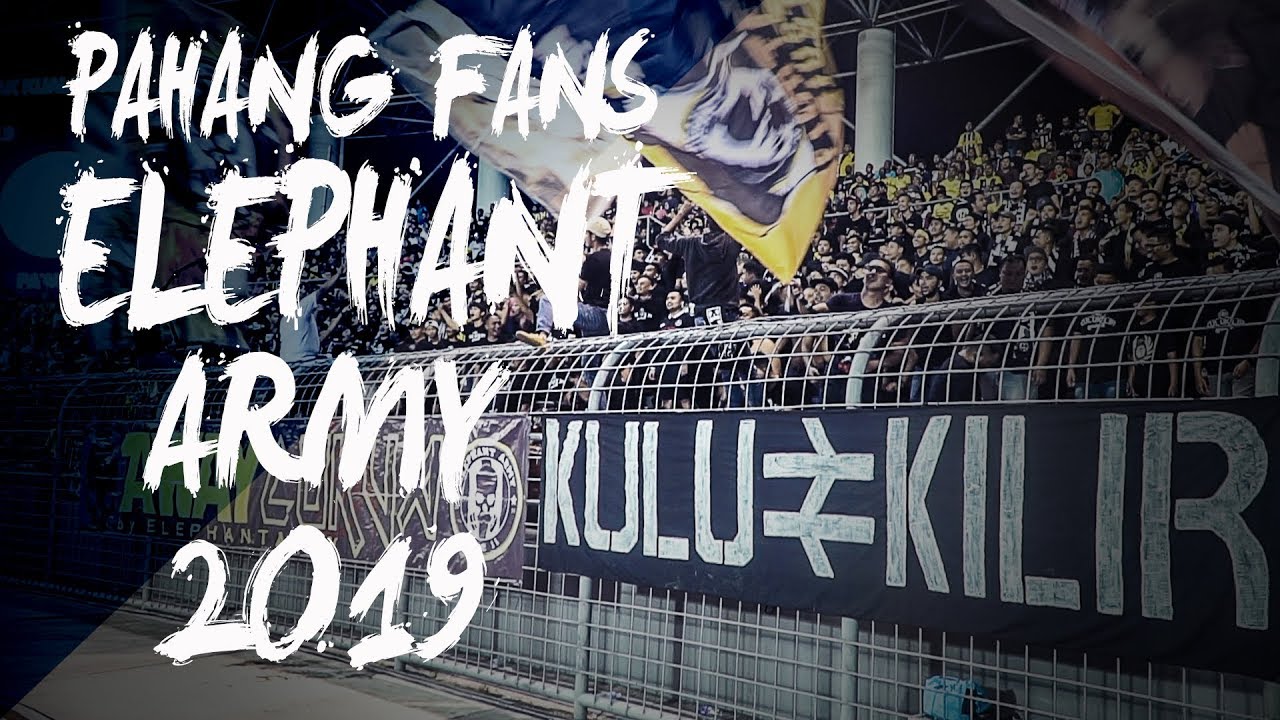 Amazing Pahang Fans Elephant Army 2019 | Andy Penders - YouTube