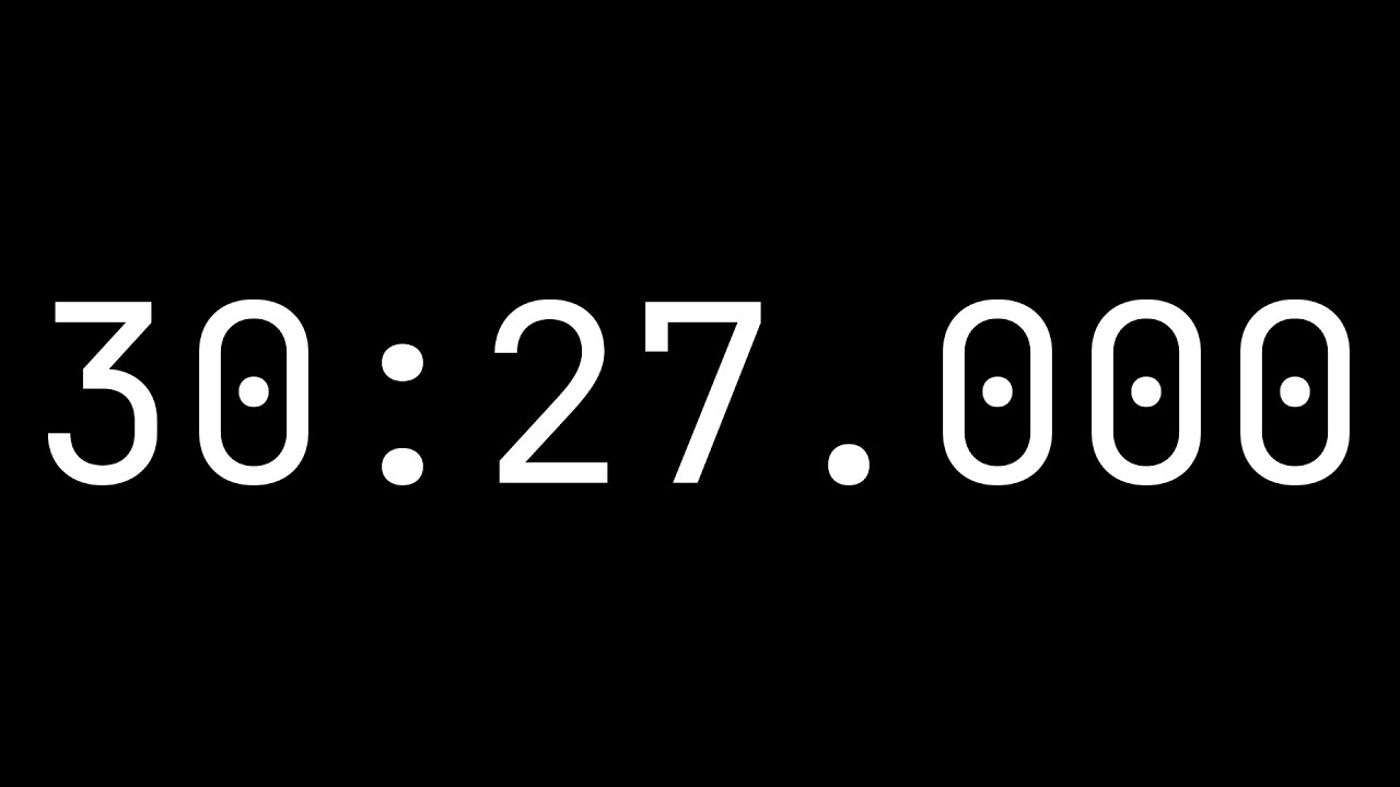 Countdown timer 30 minutes, 27 seconds [30:27.000] - White on black ...