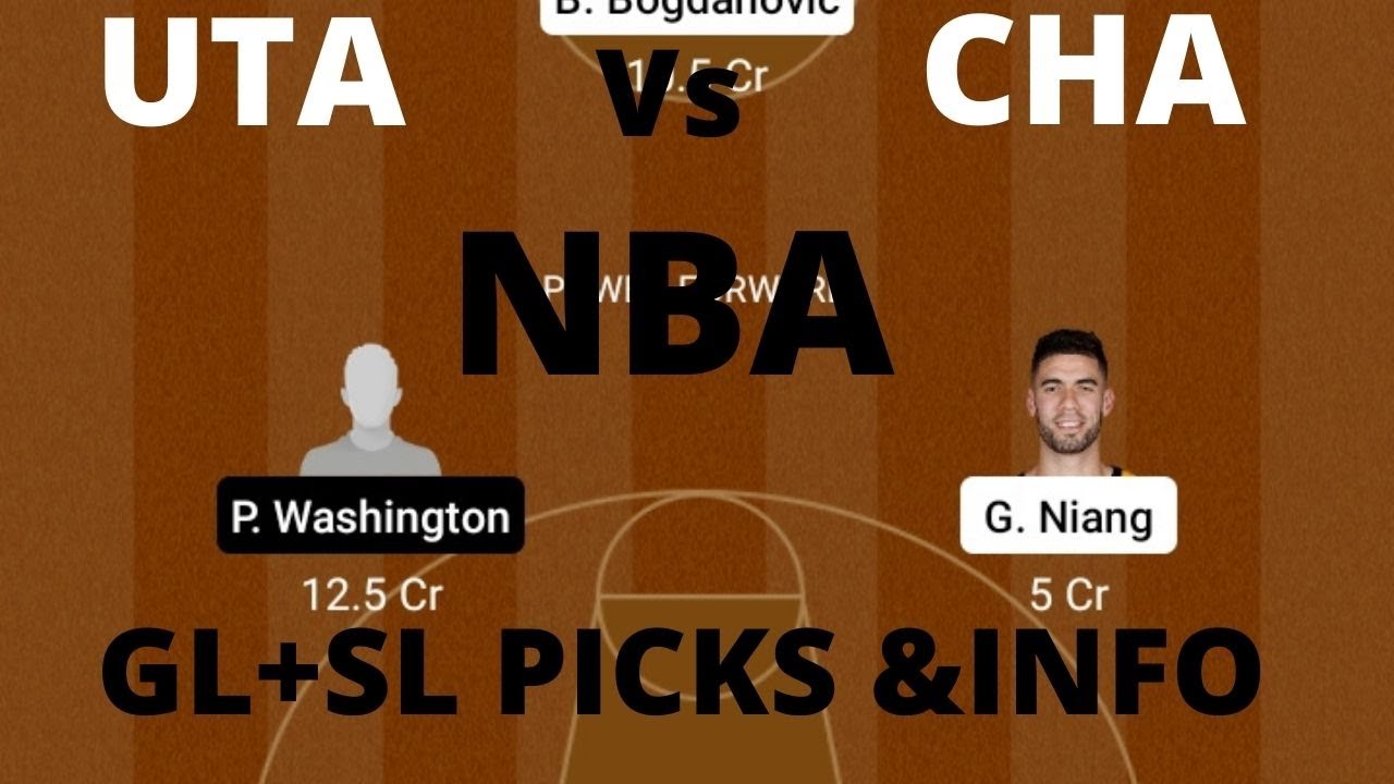 UTA Vs CHA | CHA Vs UTA | Dream11 Team Prediction | Team News | NBA ...