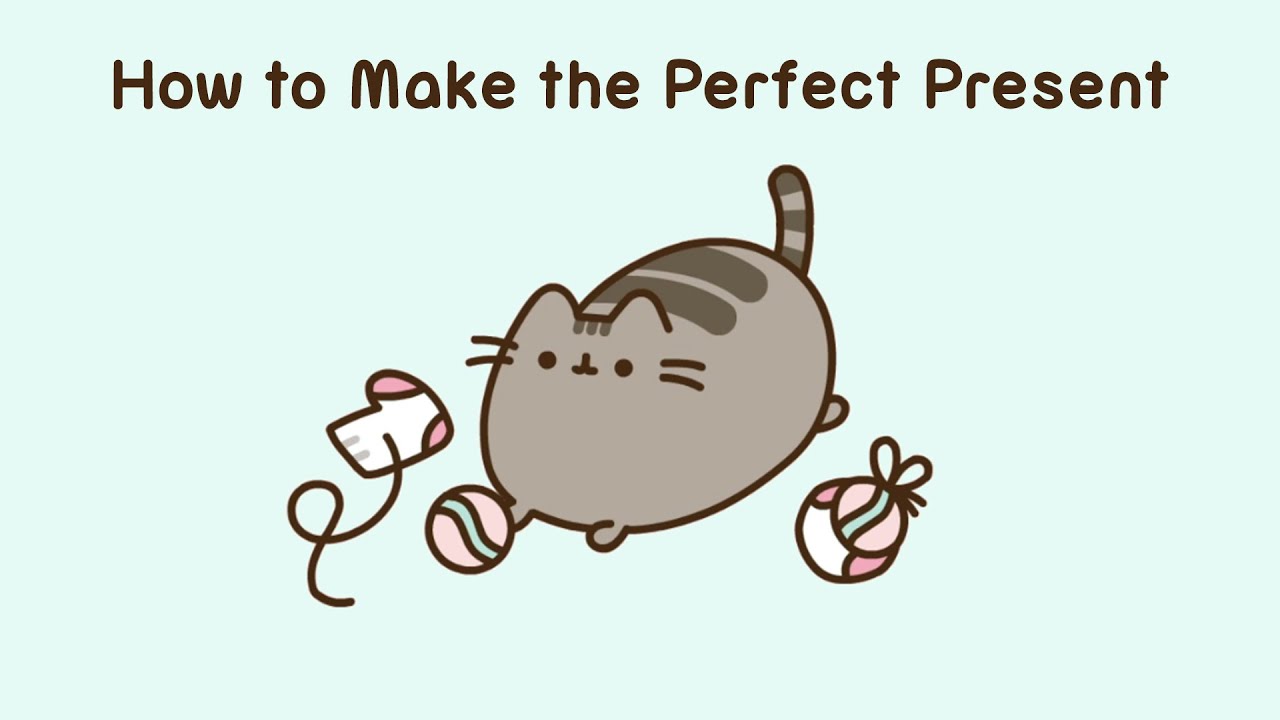 Pusheen: How to Make the Perfect Present - YouTube