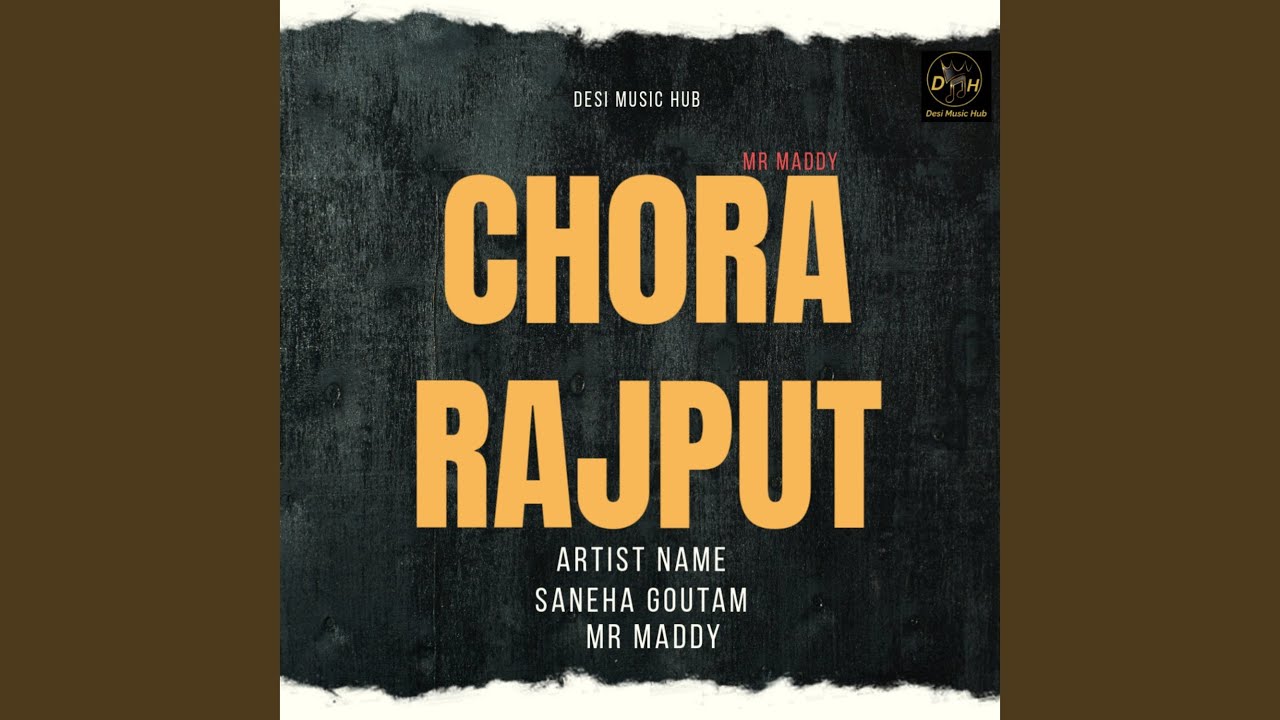 Chora Rajput - YouTube