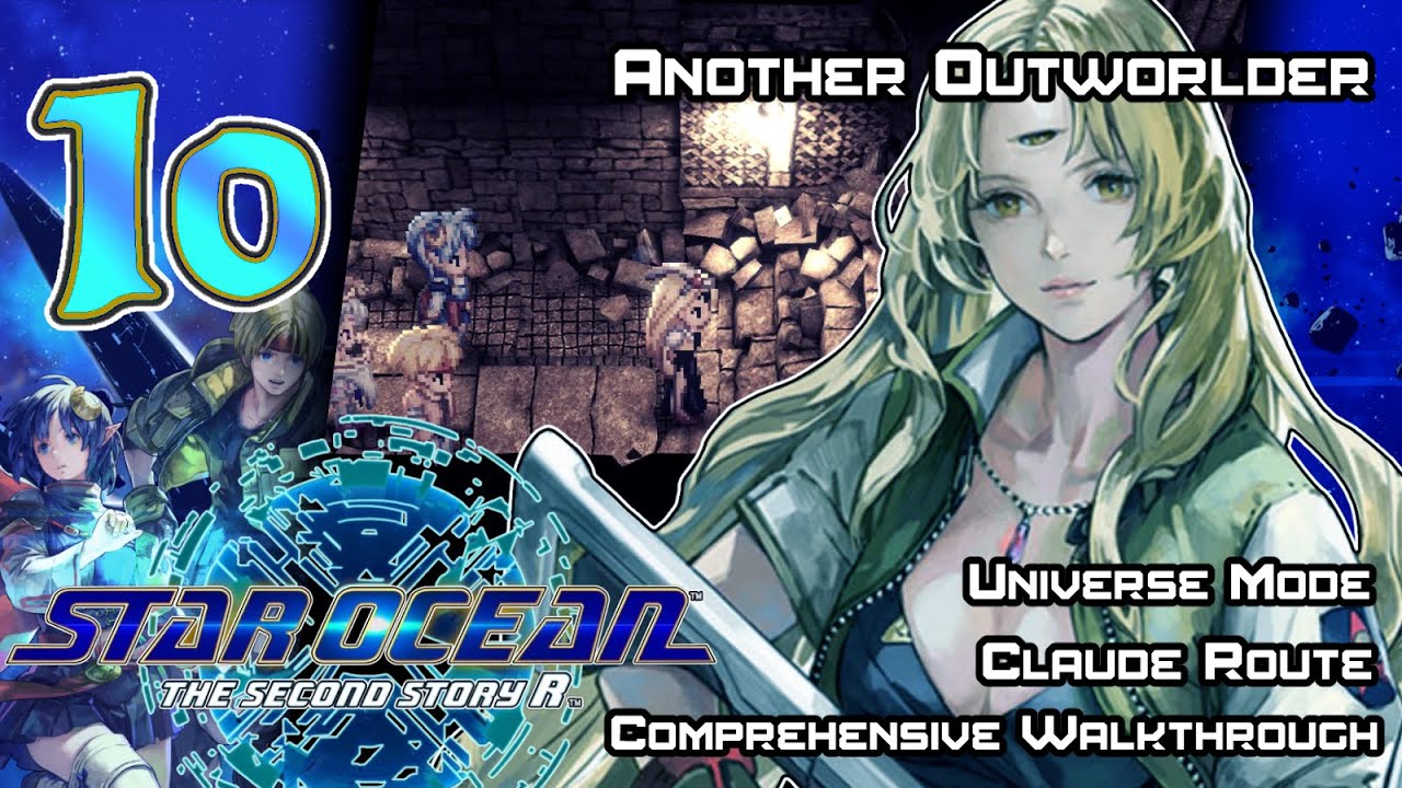 Star Ocean: The Second Story R - Claude Walkthrough - Ep. 10: Another ...