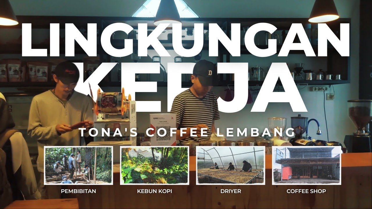 Lingkungan Kerja tempat magang di [Tona's Coffee] Lembang bandung barat ...
